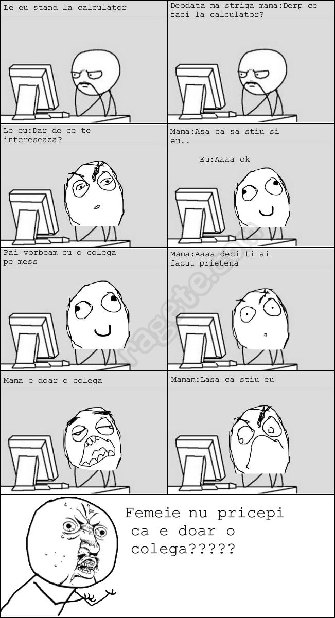 Doar o colega… – Meme & Rage Comics Romania